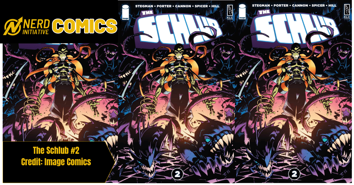 The Schlub #2 Review