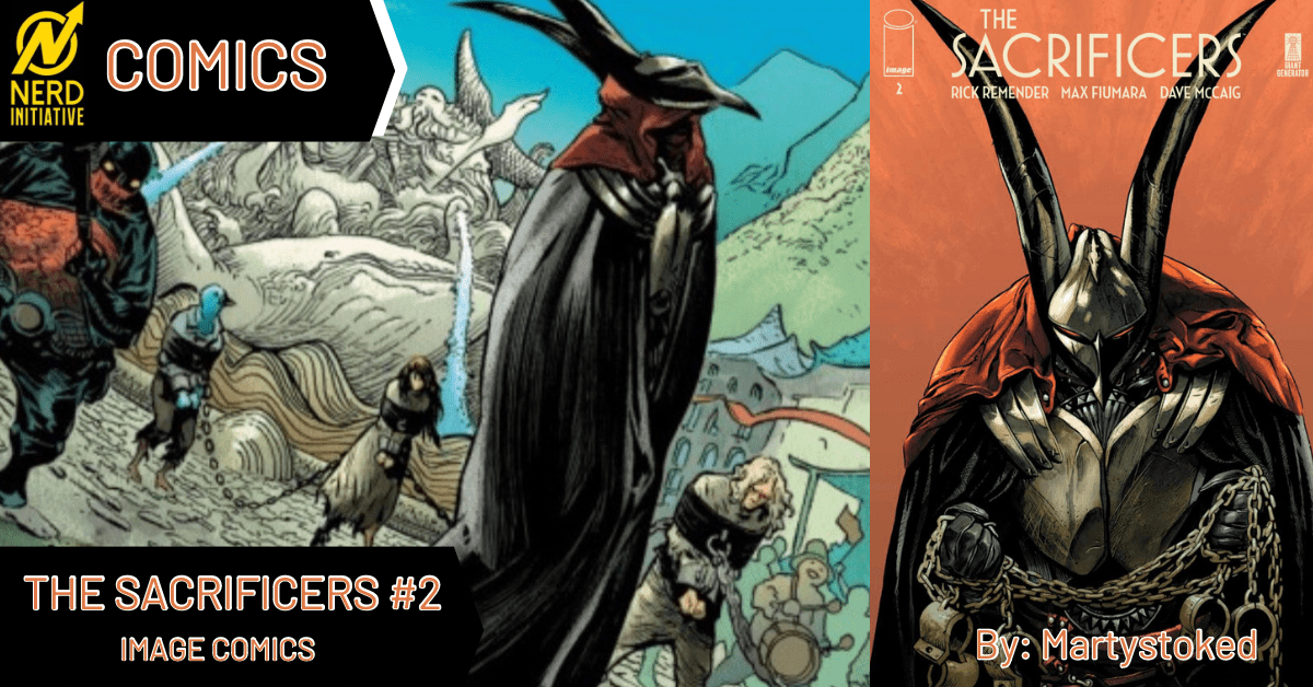 The Sacrificers #2 – The Death March?
