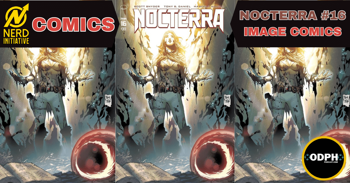 NOCTERRA #16 Review – IS THERE LIGHT IN THE END?