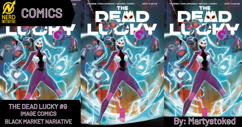 The Dead Lucky #9 – It’s Complicated