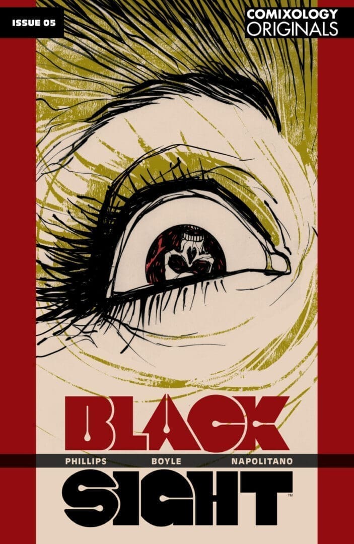 BLACK SIGHT #5 – A mind is terrible to waste