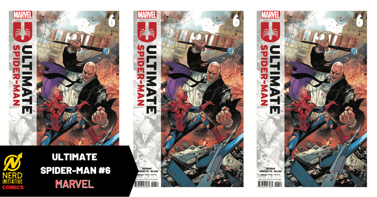 Ultimate Spider-Man #6 – Enter a NEW Kingpin!