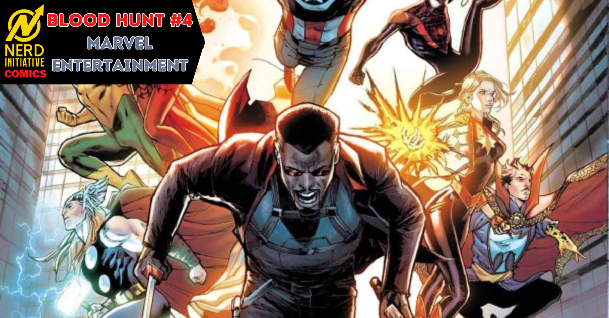 BLOOD HUNT #4 – A DANGEROUS ALLIANCE IS MADE