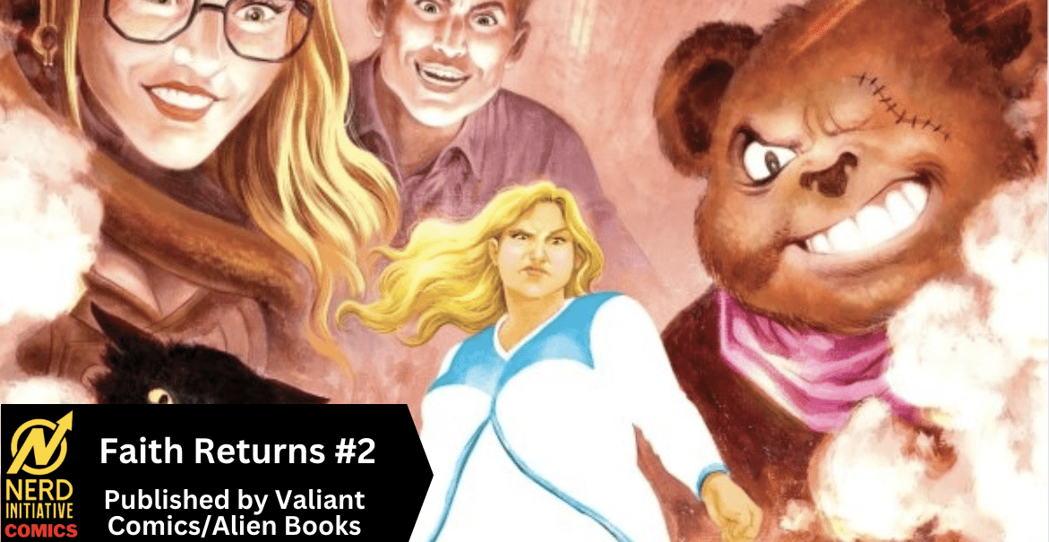 Faith Returns #2 – One Villain at a Time