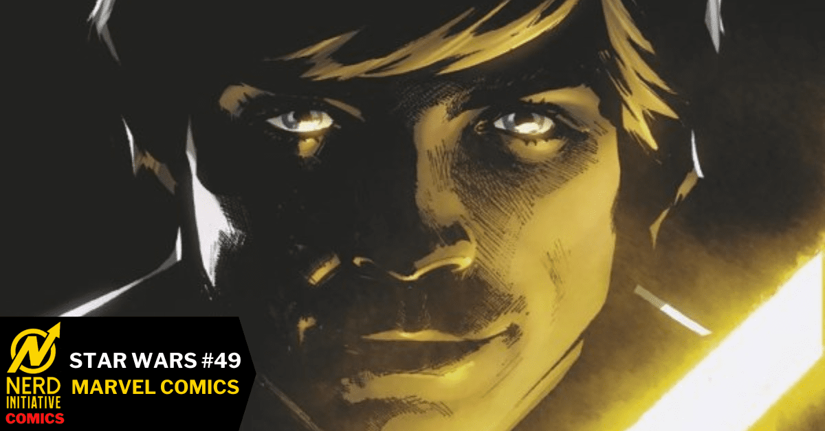 Star Wars #49 – Never Give Up
