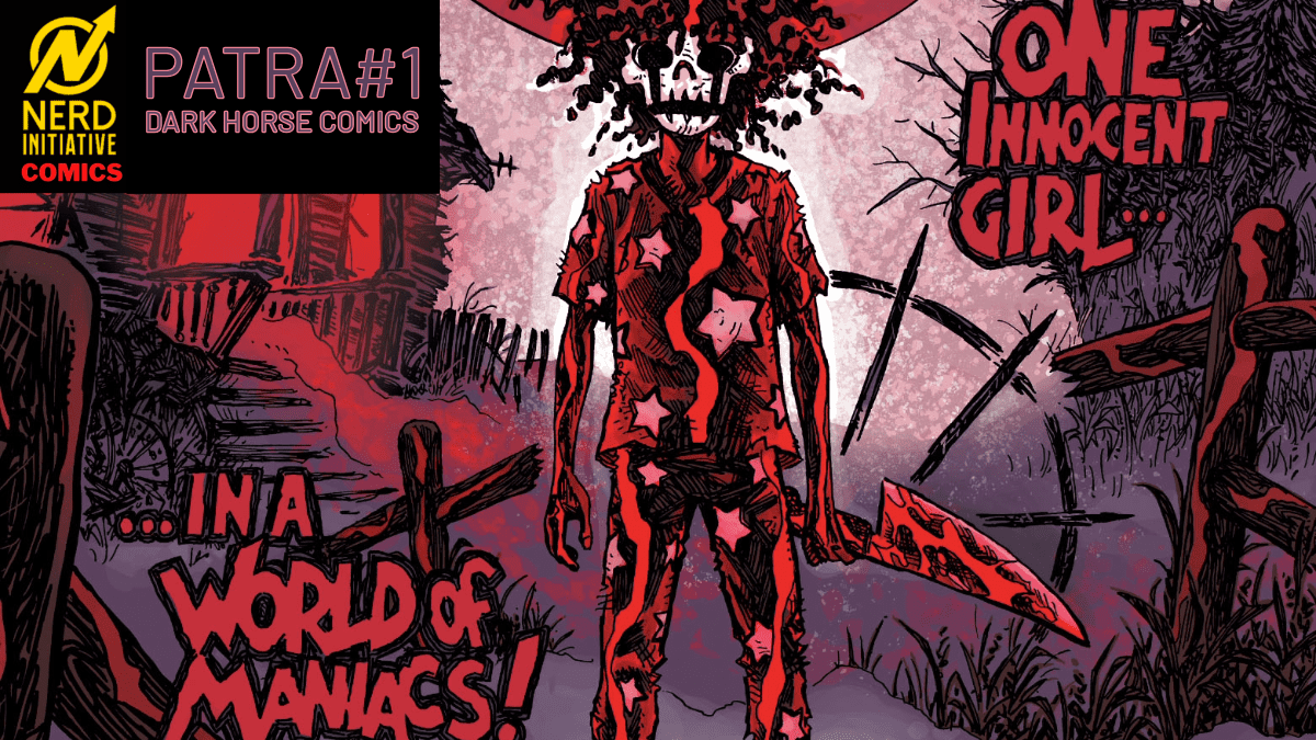 Patra #1 introduces a new slasher to comics