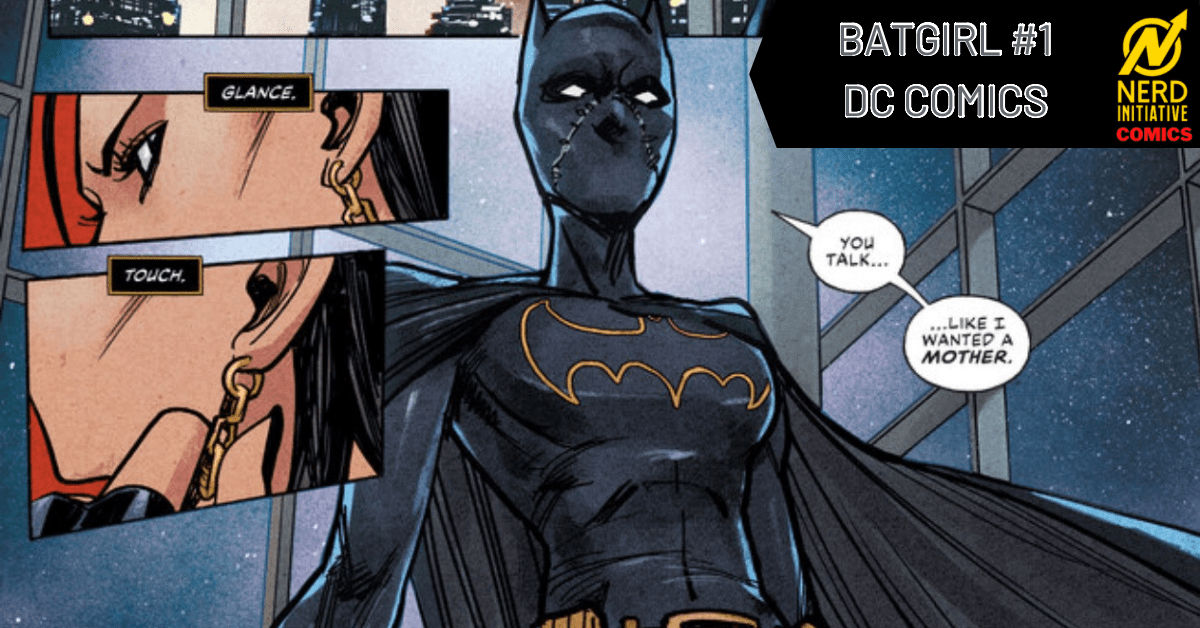 Batgirl #1: An exciting Family Reunion strikes the city