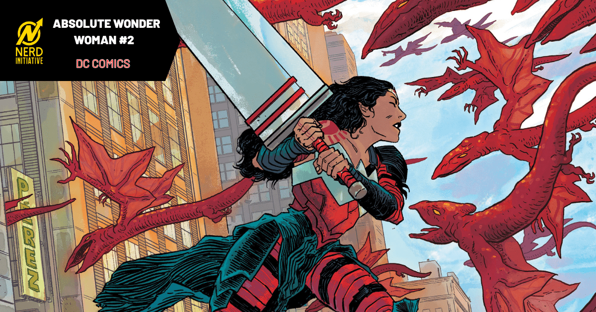 ABSOLUTE WONDER WOMAN #2: Home is a Place Called Hell