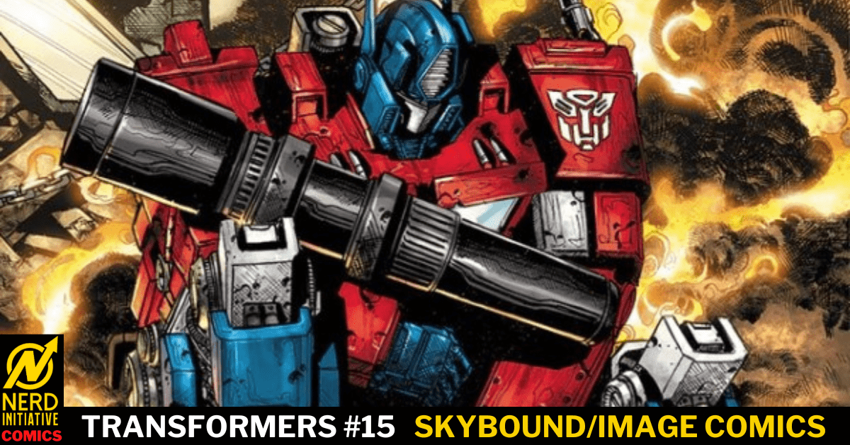 TRANSFORMERS #15 – EVIL RETURNS FOR THE CROWN