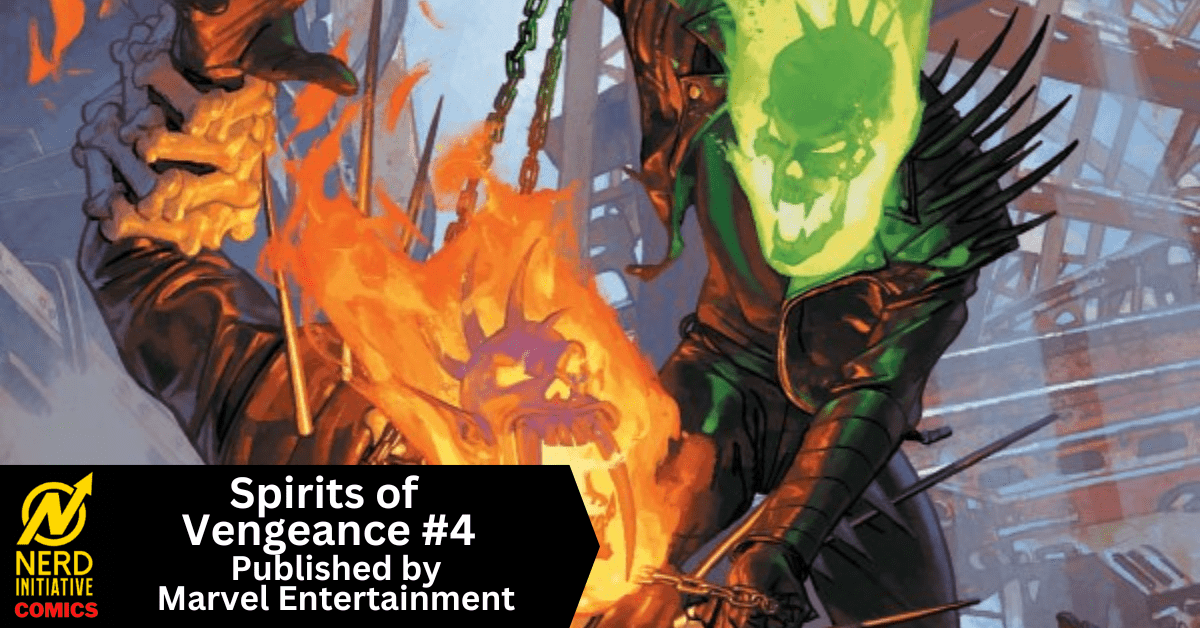 Spirits of Vengeance #4 – A Look into the Past