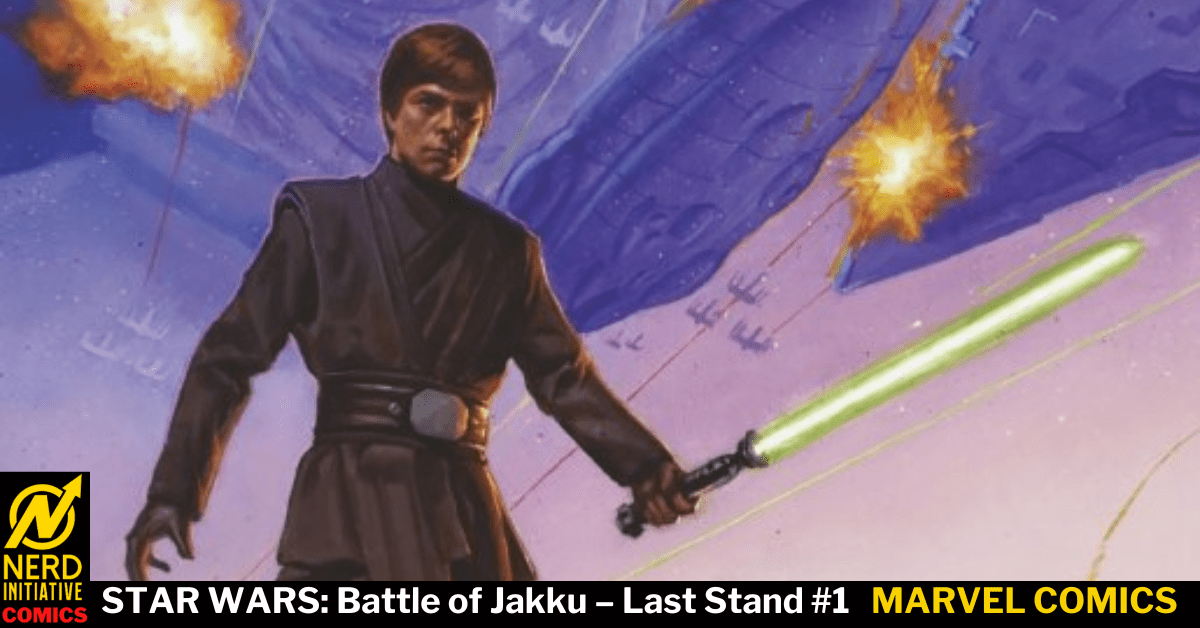 The Battle of Jakku: Last Stand #1 – ONE FINAL ROUND
