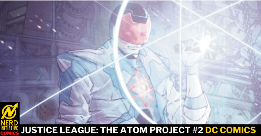 JUSTICE LEAGUE: THE ATOM PROJECT #2 – BEAR DOWN AND OUT