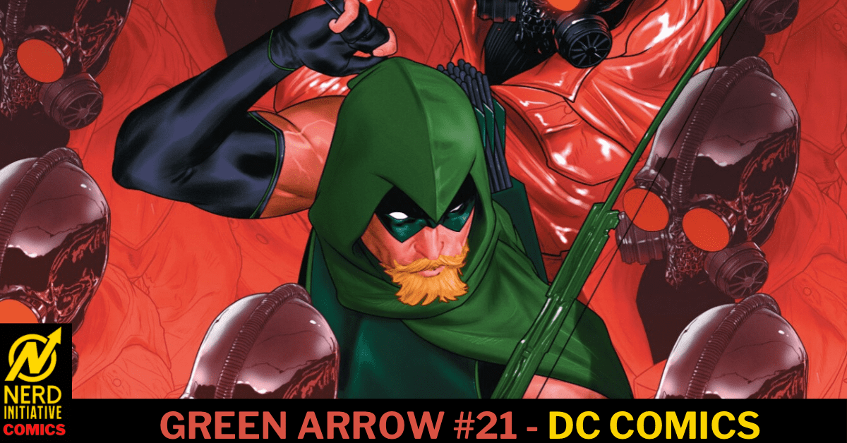 Green Arrow #21 Review – Star City’s Darkest Hour
