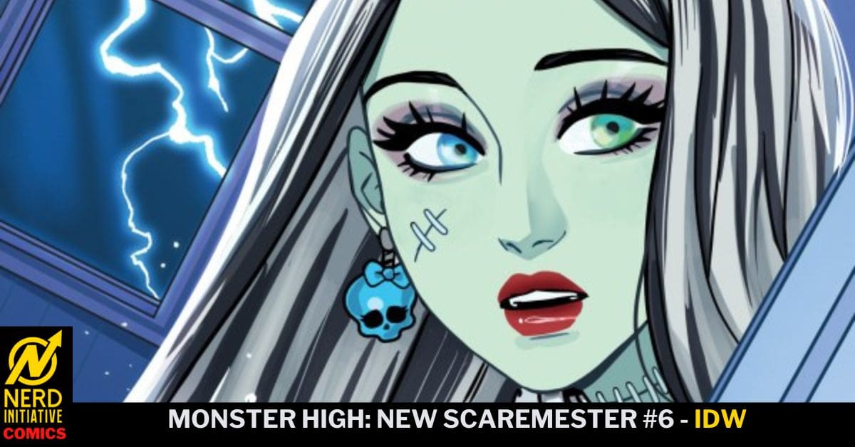 Monster High: New Scaremester #6- Everyone’s On Edge