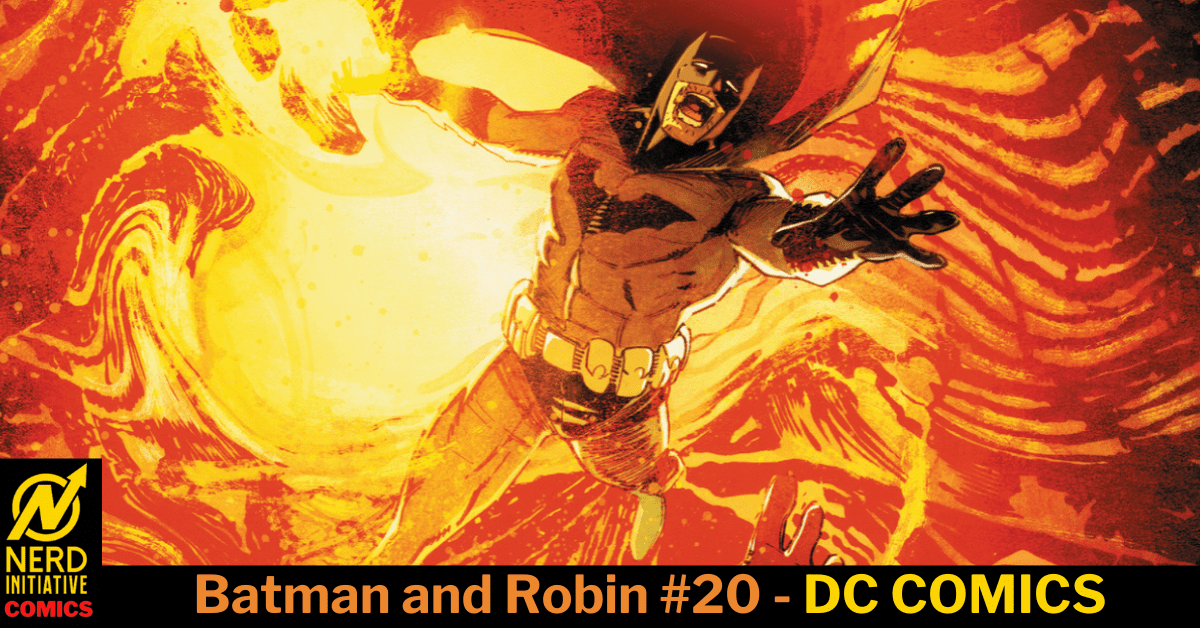 Batman and Robin #20 Delivers Heart, Horror, and Hope