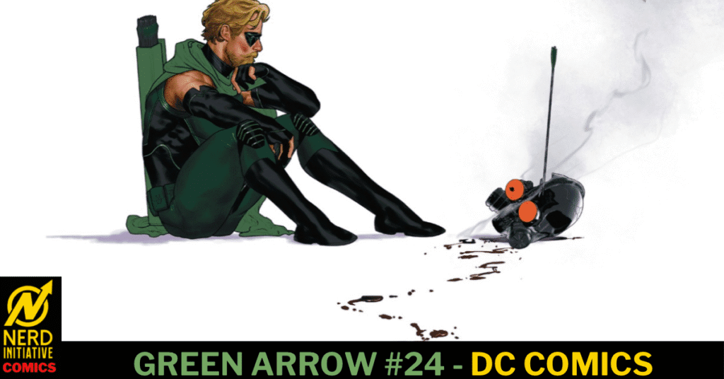 Green Arrow #24 Wraps Up a Powerful Arc with Heart
