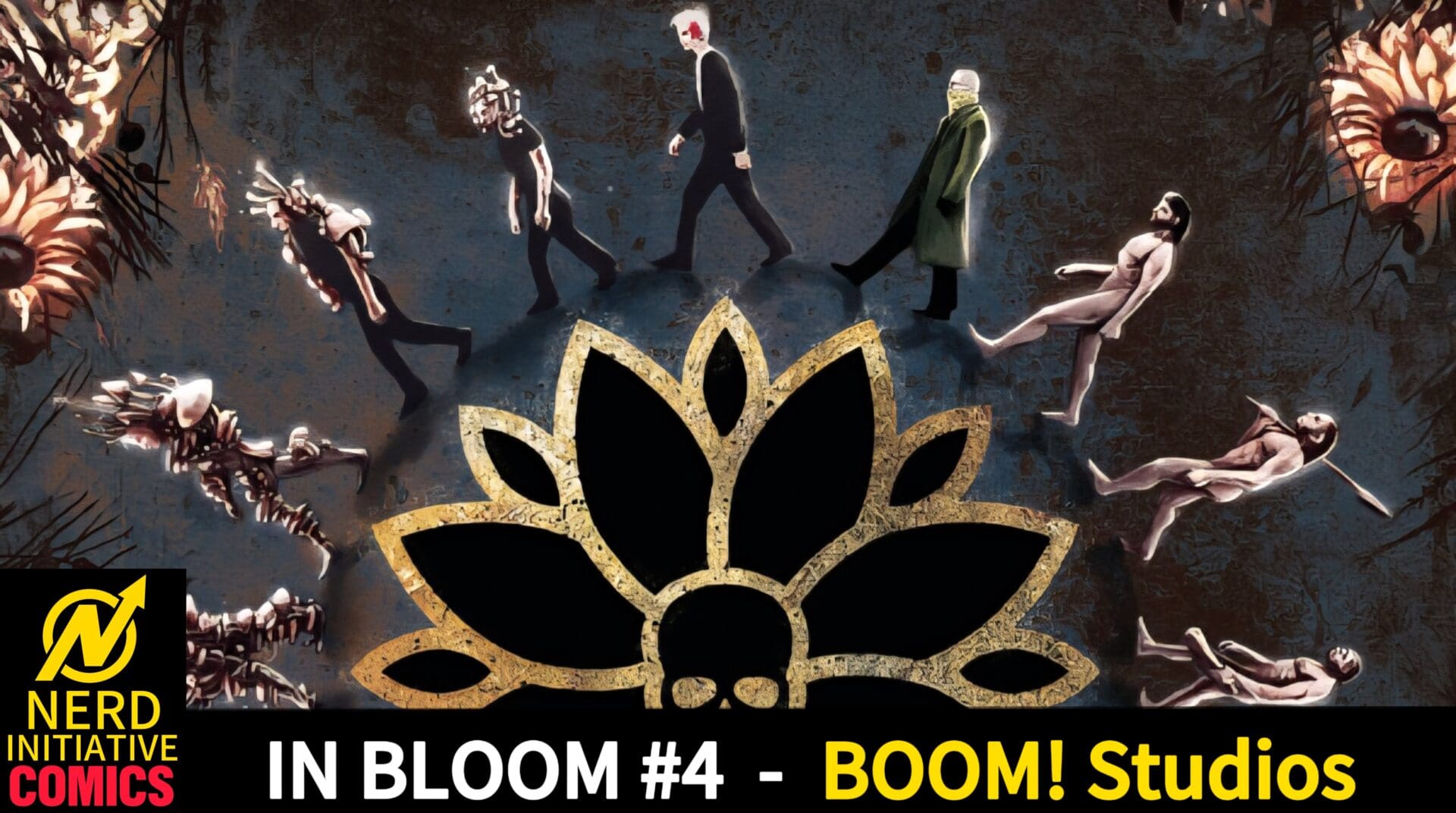 In Bloom #4 – Secrets & Hallucinations