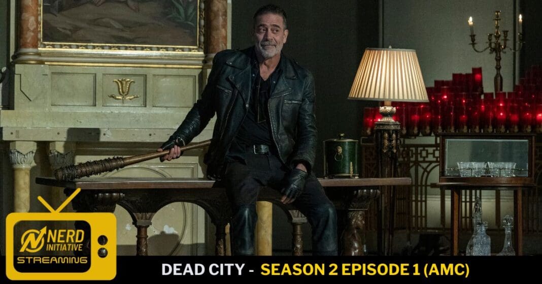 The Walking Dead – Dead City – Season 2 Episode 1 “Power Equals Power”