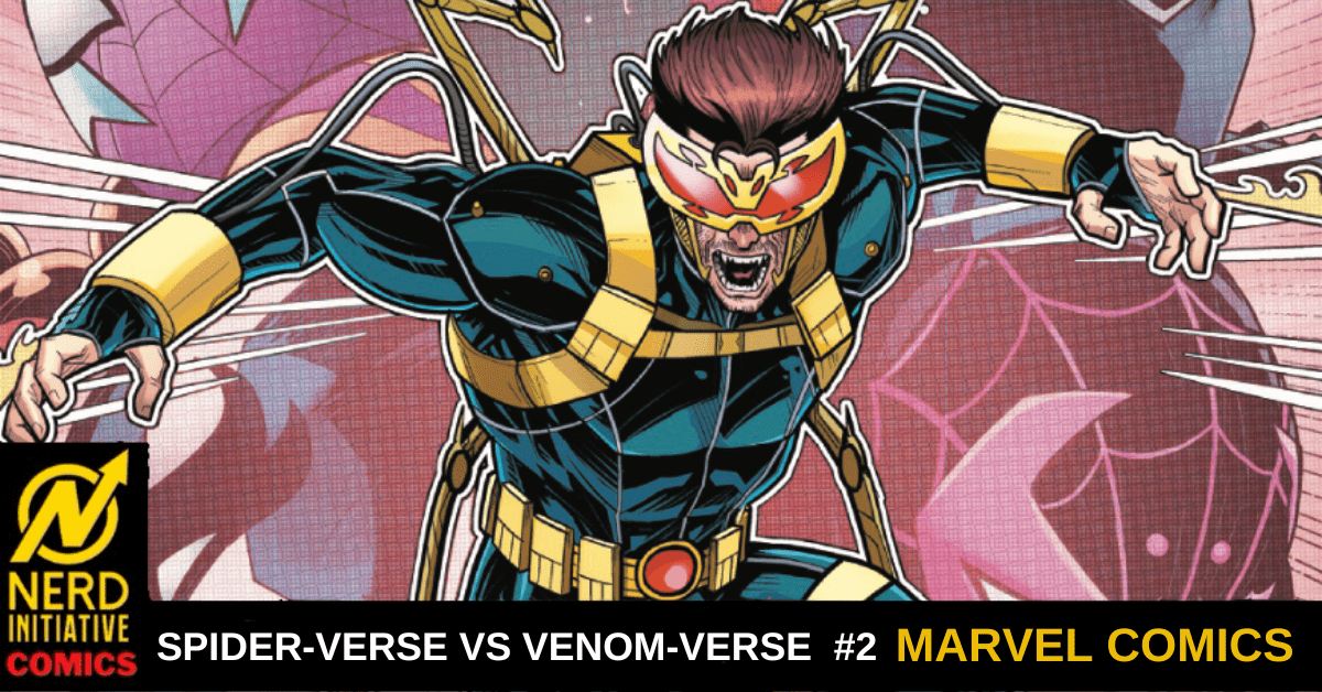 Spider-Verse vs. Venom-Verse #2 – Who Will Survive?
