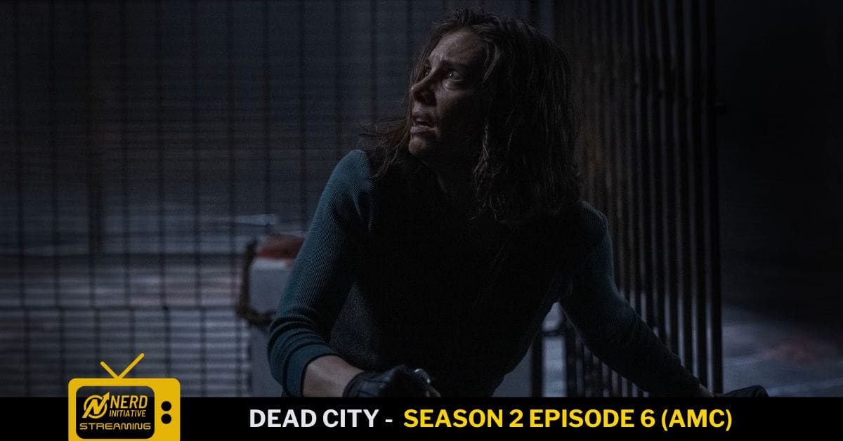 The Walking Dead – Dead City – Season 2 Episode 6 “Bridge Partners are ...