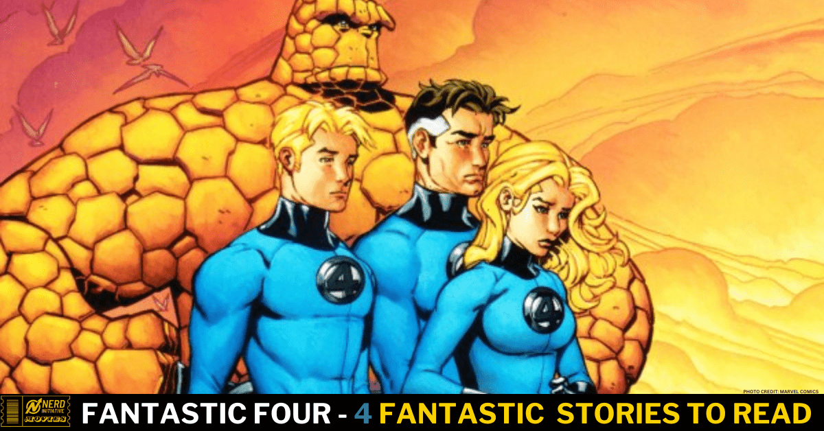 “FANTASTIC FOUR” – 4 FANTASTIC AND EXCITING STORIES TO READ