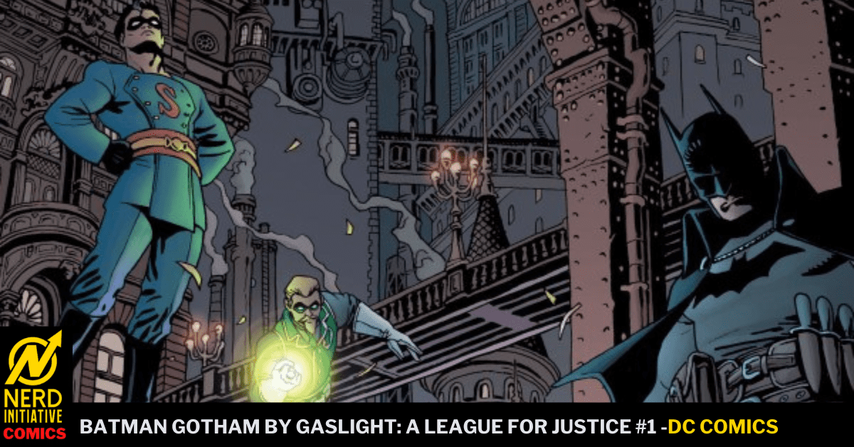 BATMAN GOTHAM BY GASLIGHT: A League for Justice #1: These Boots Were ...