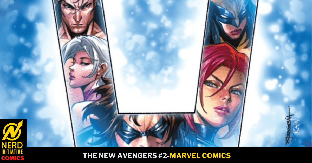 THE NEW AVENGERS #2: Not Like Us