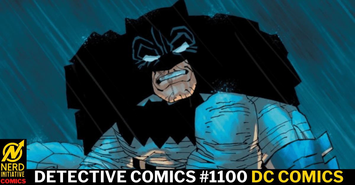 DETECTIVE COMICS #1100 – IN A CLASS ALL ITS’ OWN