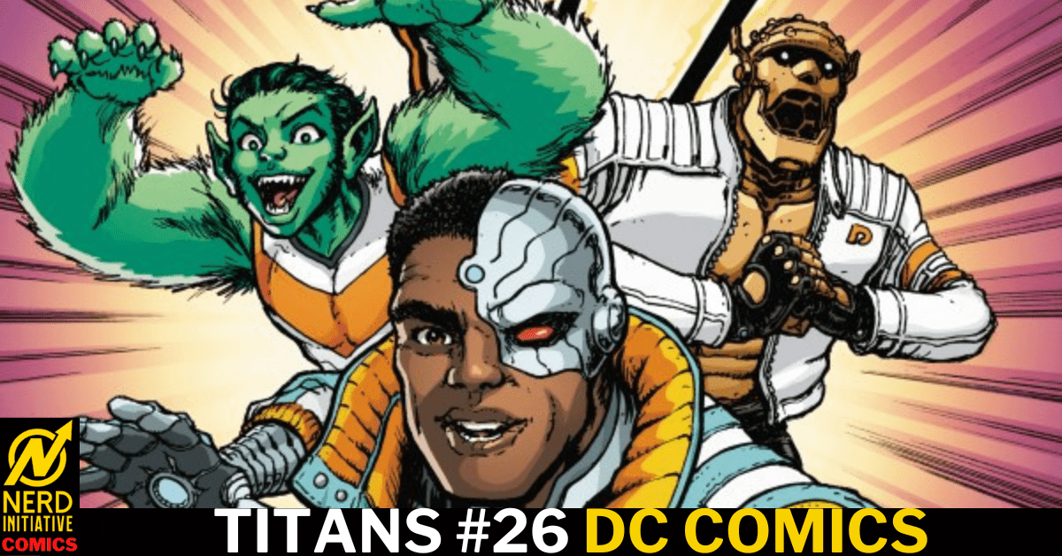 TITANS #26 – TAKE A WALK ON THE WEIRD SIDE