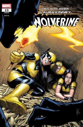 Laura Kinney: WOLVERINE #10 – “Blood Ties” Part Two
