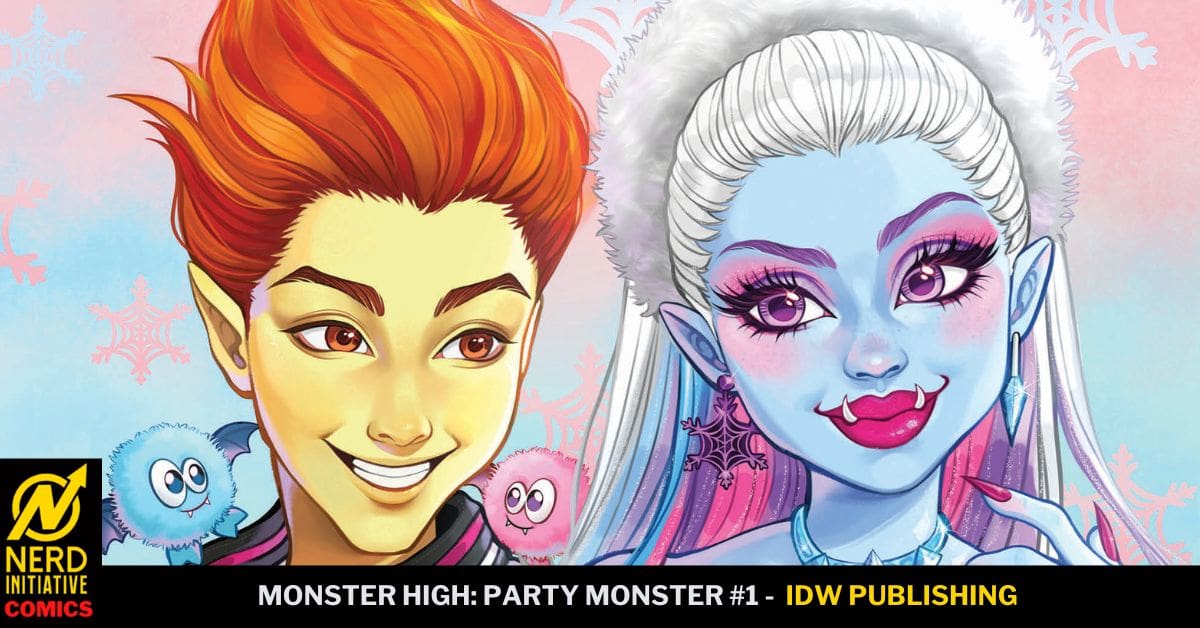 Monster High: Party Monster #1- Heath And Abbey’s Turn