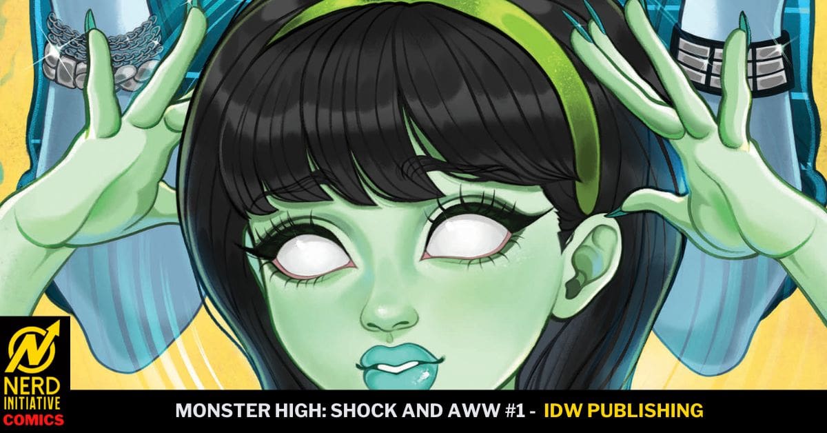 Monster High: Shock And Aww! #1- Body Swap Craziness