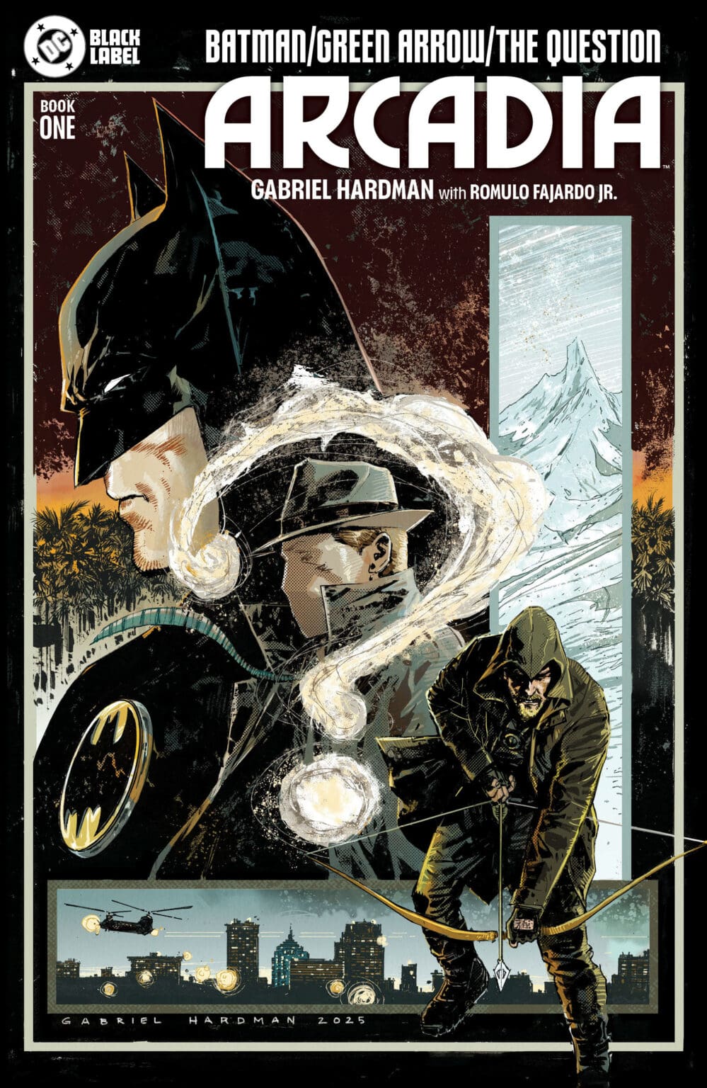 BATMAN/GREEN ARROW/THE QUESTION ARCADIA #1: The Truth Holds Power