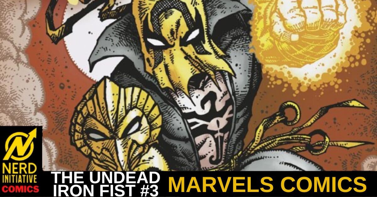THE UNDEAD IRON FIST #3 – Inside The Great Race