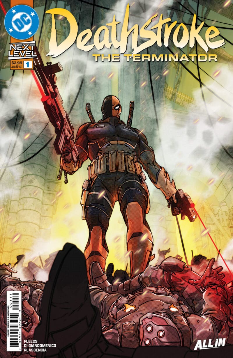 DEATHSTROKE THE TERMINATOR #1: The Killer.