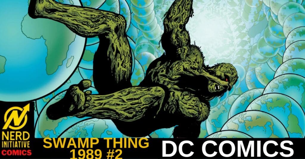 SWAMP THING 1989 #2 – New Life Awaits - NERD INITIATIVE