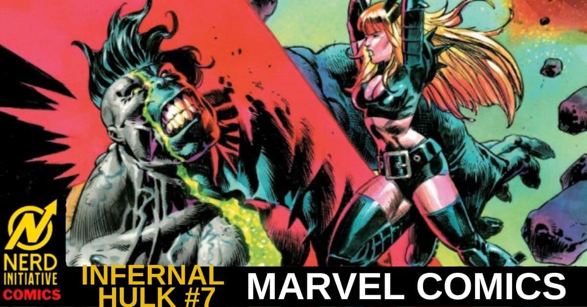 THE INFERNAL HULK #7 – Into the Takeover